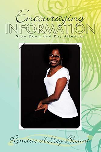 Encouraging Information: Slow Down and Pay Attention 9781438966779| eBay