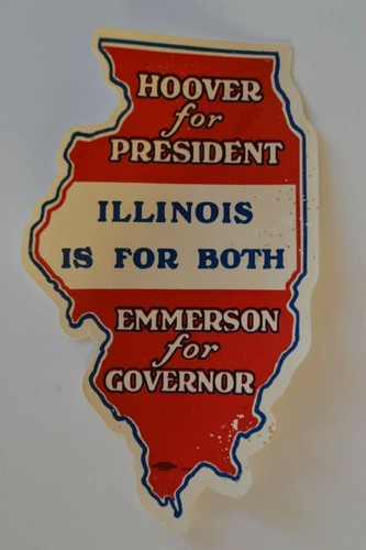 1928 Campaign Sticker: Hoover for President, Emmerson for Governor ...