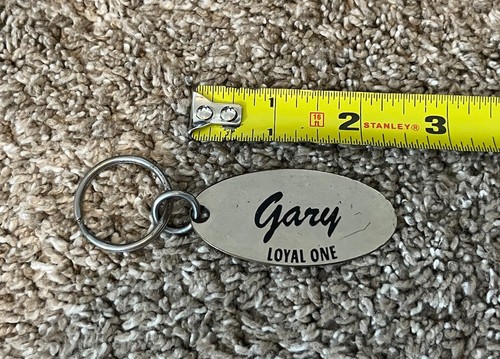 VINTAGE GARY NAME TAG LABEL SOUVENIR METAL KEYRING KEY CHAIN LOYAL ONE ...