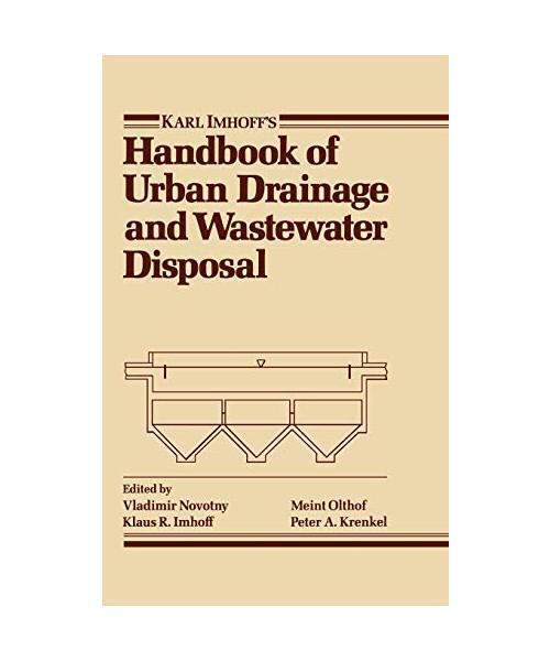 Karl Imhoff's Handbook of Urban Drainage and Wastewater Disposal von Klaus Imhoff (1989 ...