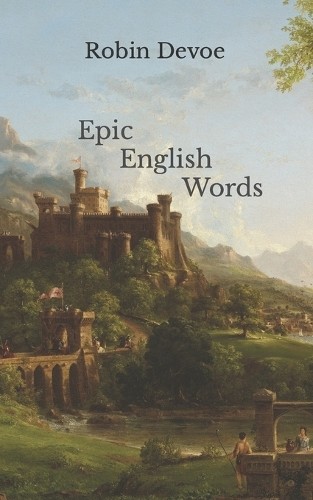 Robin Devoe Epic English Words (Paperback) (US IMPORT) | eBay Australia