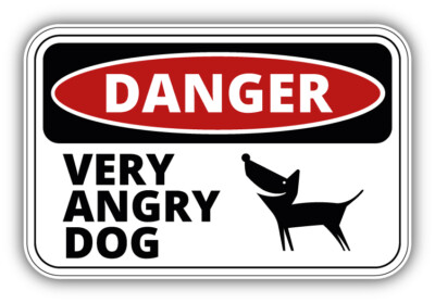 Very Angry Dog Danger Sign Car Bumper Sticker Decal | eBay