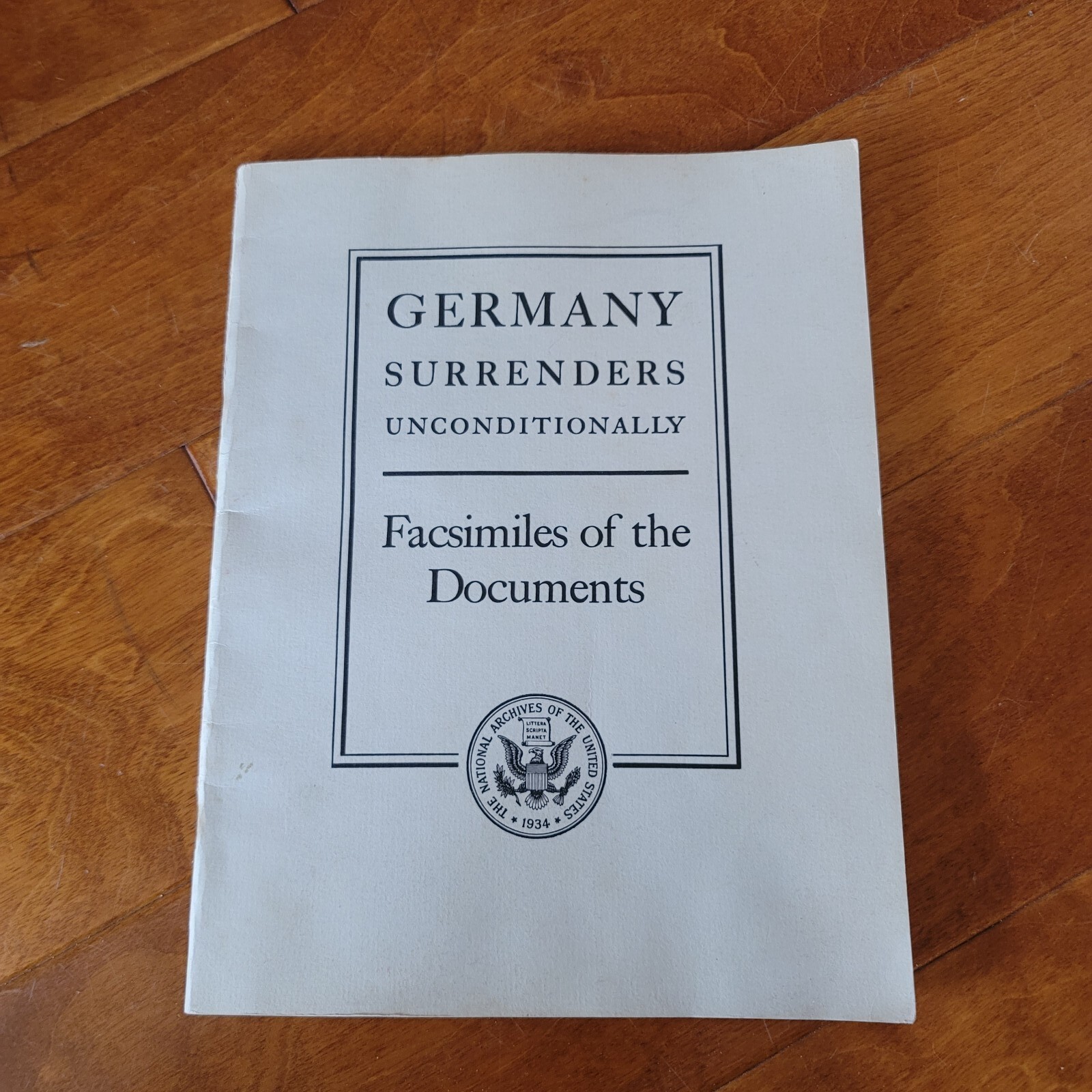 Germany Surrenders Unconditionally, Facsimiles Of The Documents, 1945 ...