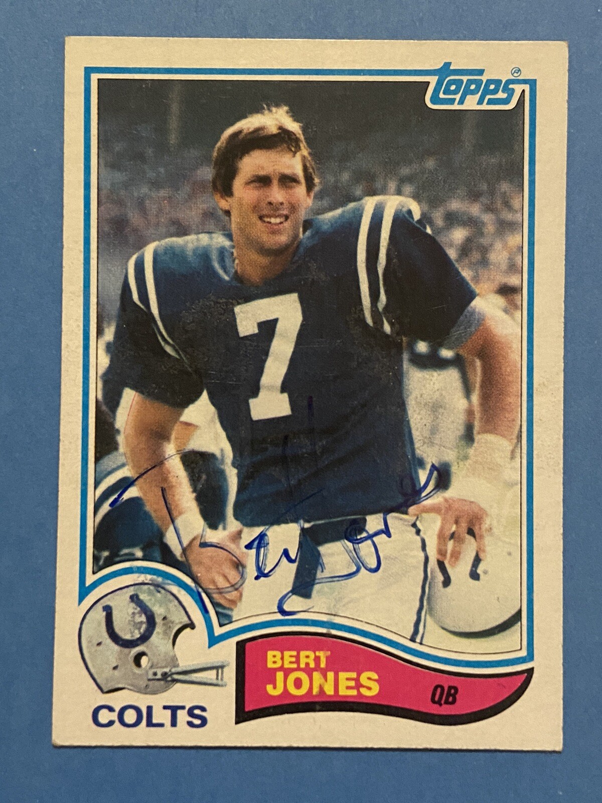 BERT JONES Hand Signed 1982 Topps #16 Baltimore Colts LSU Tigers ...