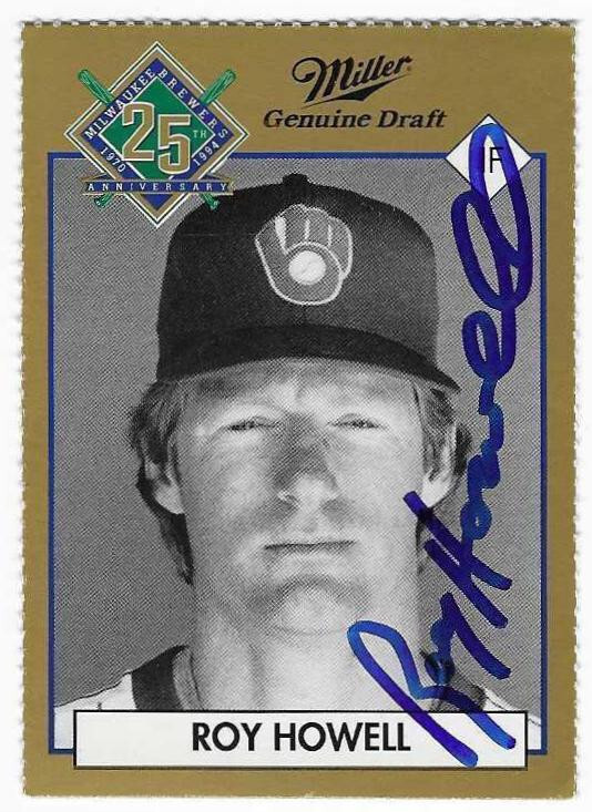 ROY HOWELL 1994 25TH ANNIVERSARY MILLER BREWING AUTOGRAPHED SIGNED ...