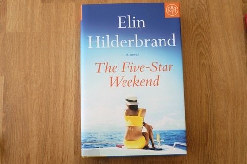 The Five-Star Weekend by Elin Hilderbrand (2023, Hardcover) BRAND NEW ...