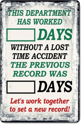 THIS DEPARTMENT DAYS WITHOUT ACCIDENT Workplace Safety 8x12 Aluminum ...