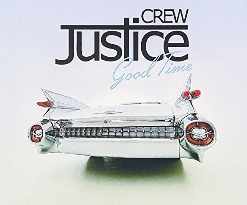 Justice Crew Good Time (CD) (US IMPORT) 888751639621 | eBay Australia