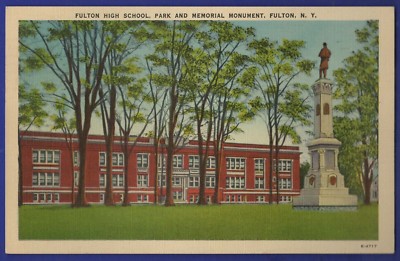 Fulton New York Fulton High School Park and Memorial Monument Vintage ...