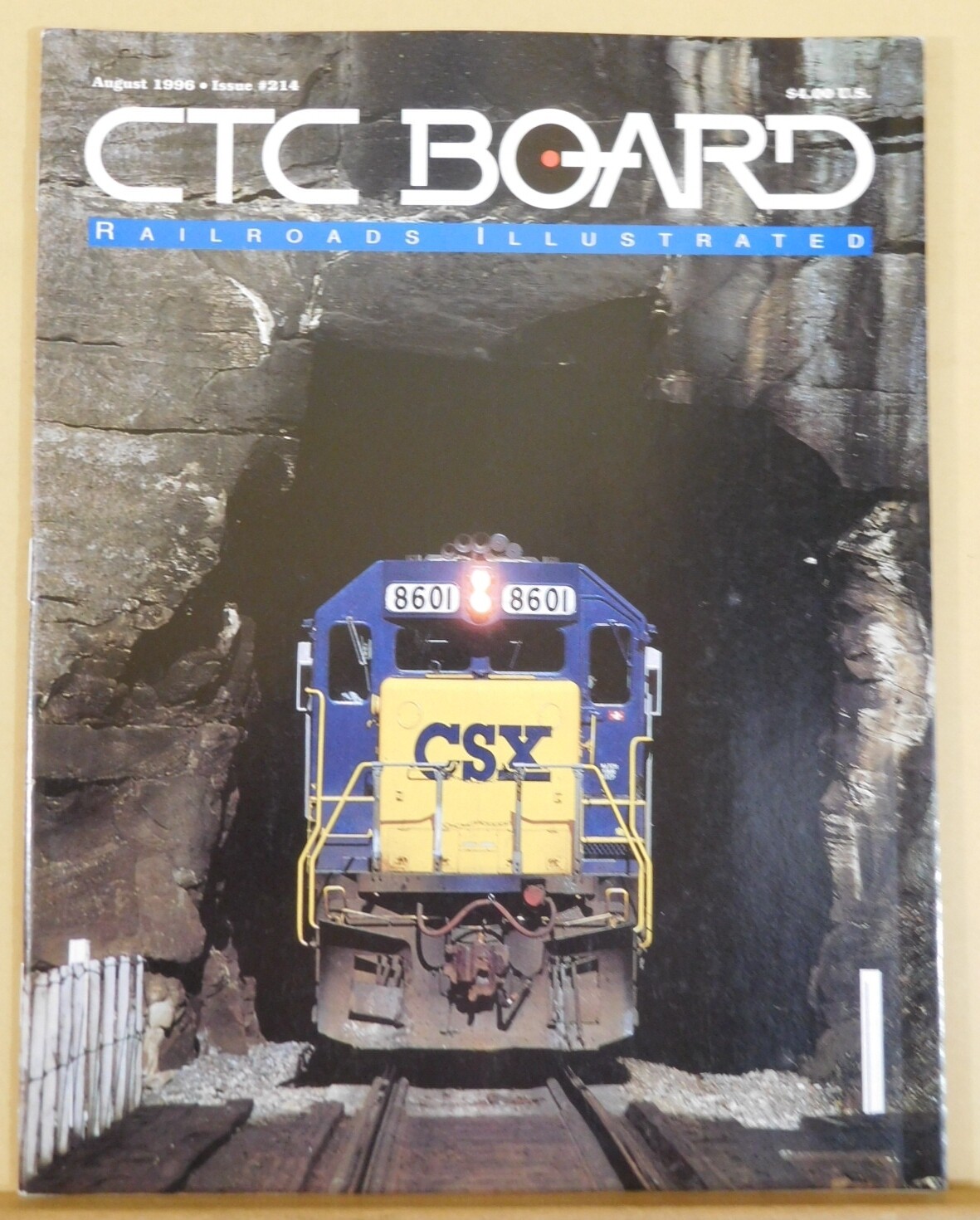 CTC Board Railroads Illustrated #214 August 1996 Railroad News Photos ...