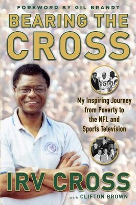 Irv Cross Bearing the Cross (Copertina rigida) | eBay