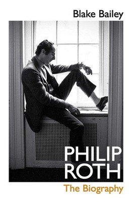 Libro - Bailey, Blake - Philip Roth - Vintage Publishing | eBay
