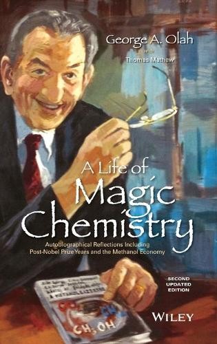 George A. Olah A Life of Magic Chemistry (Hardback) (UK IMPORT ...
