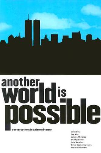 Another World Is Possible - Paperback By Economopoulos, Beka ...