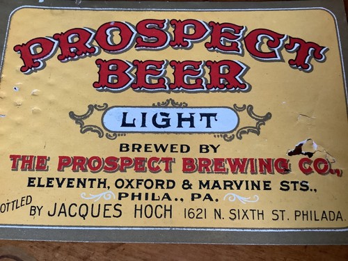 Label Pre Prohibition Prospect Beer Light Prospect Brewing Philadelphia ...