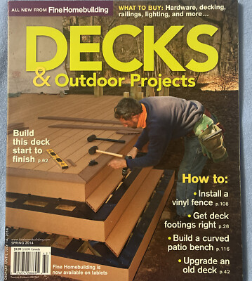 All New From Fine Homebuilding Decks & Outdoor Projects Vinyl Spring ...