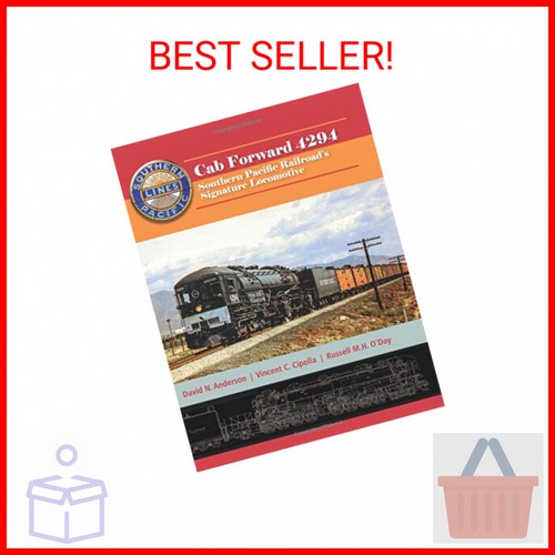 Cab Forward 4294: Southern Pacific Railroad?s Signature Locomotive | eBay