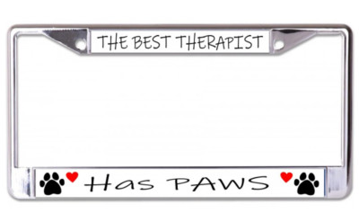 THE BEST THERAPIST HAS PAWS WHITE USA MADE CHROME LICENSE PLATE FRAME ...