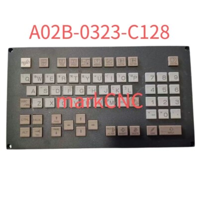 A02B-0323-C128 Used Keyboard A02B 0323 C128 tested ok,DHL OR FEDEX | eBay