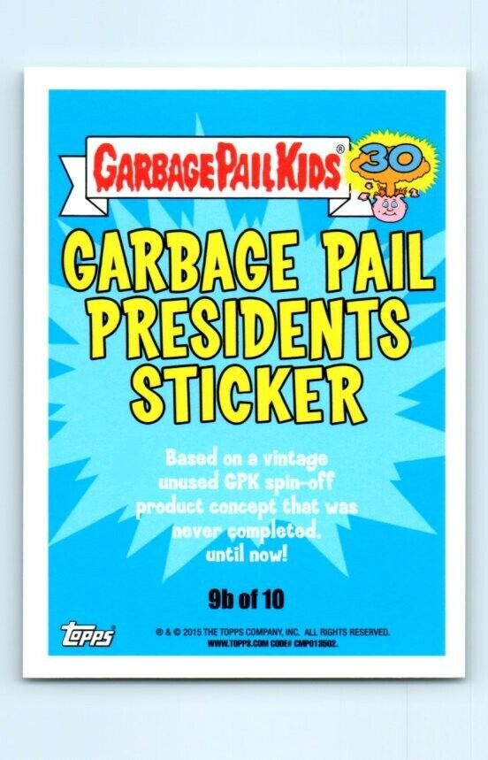 2015 Topps Garbage Pail Kids Presidents Sticker Green Brainless Bush ...