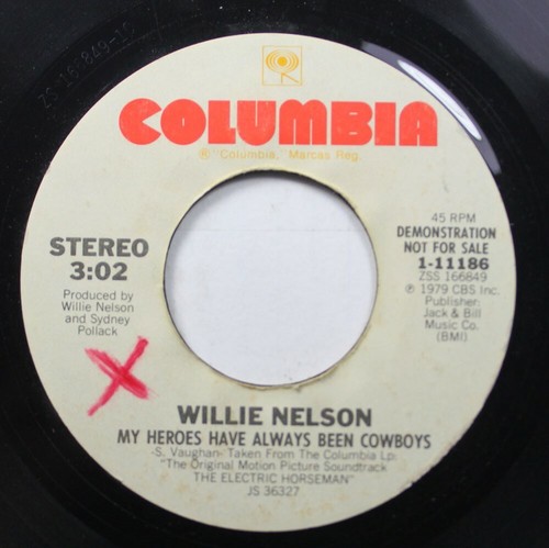 Country Promo 45 Willie Nelson - My Heroes Have Always Been Cowboys ...