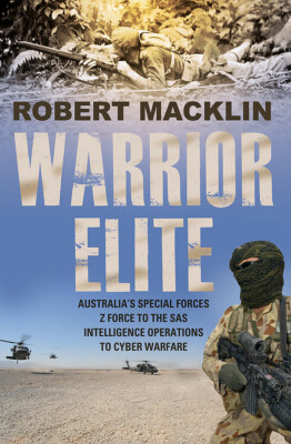 BOOK NEW Warrior Elite by Robert Macklin (2019) | eBay Australia