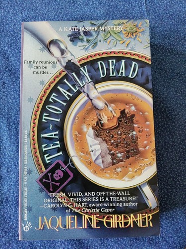 Tea-Totally Dead Jacqueline Girdner - Berkeley Prime Crime - Kate ...