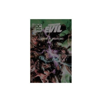 T04 - DC SAGA PRESENTE 04 FOREVER EVIL BLIGHT 3/3--URBAN PRESSE--DEMATTEIS/FAWKE | eBay