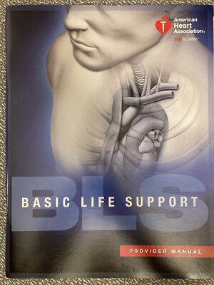 Basic Life Support Provider Manual by American Heart Association Staff ...