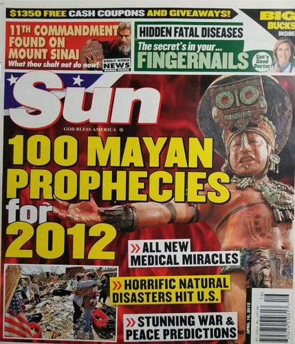 Sun Tabloid April 16 2012 - 100 Mayan Prophecies - 11th Commandment Found | eBay