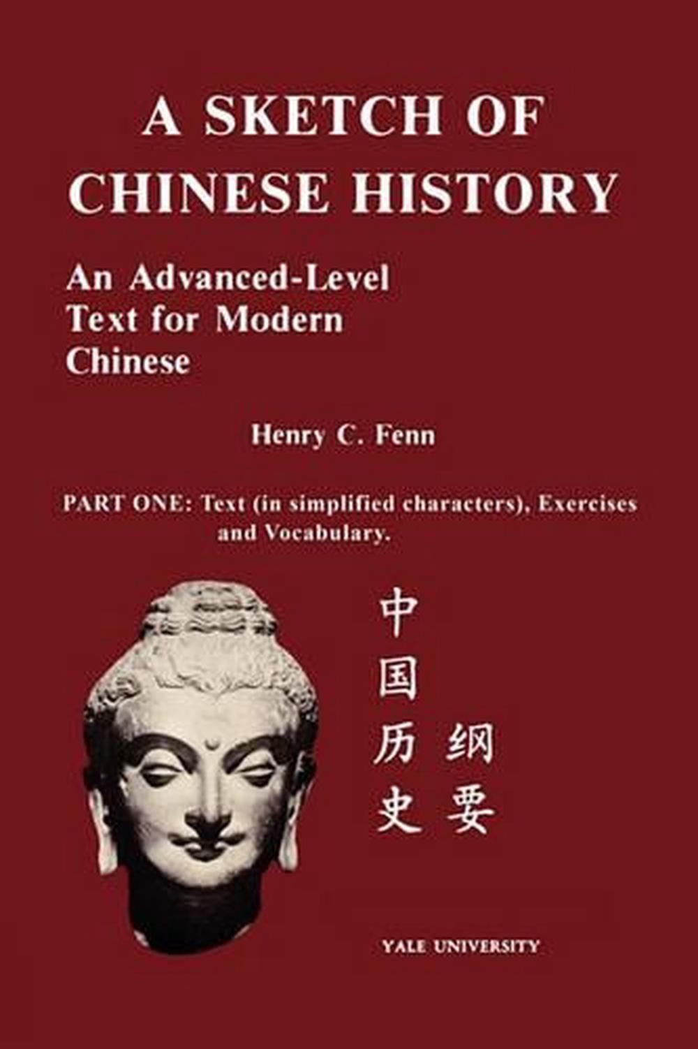 A Sketch of Chinese History by Henry C. Fenn (English) Paperback Book ...