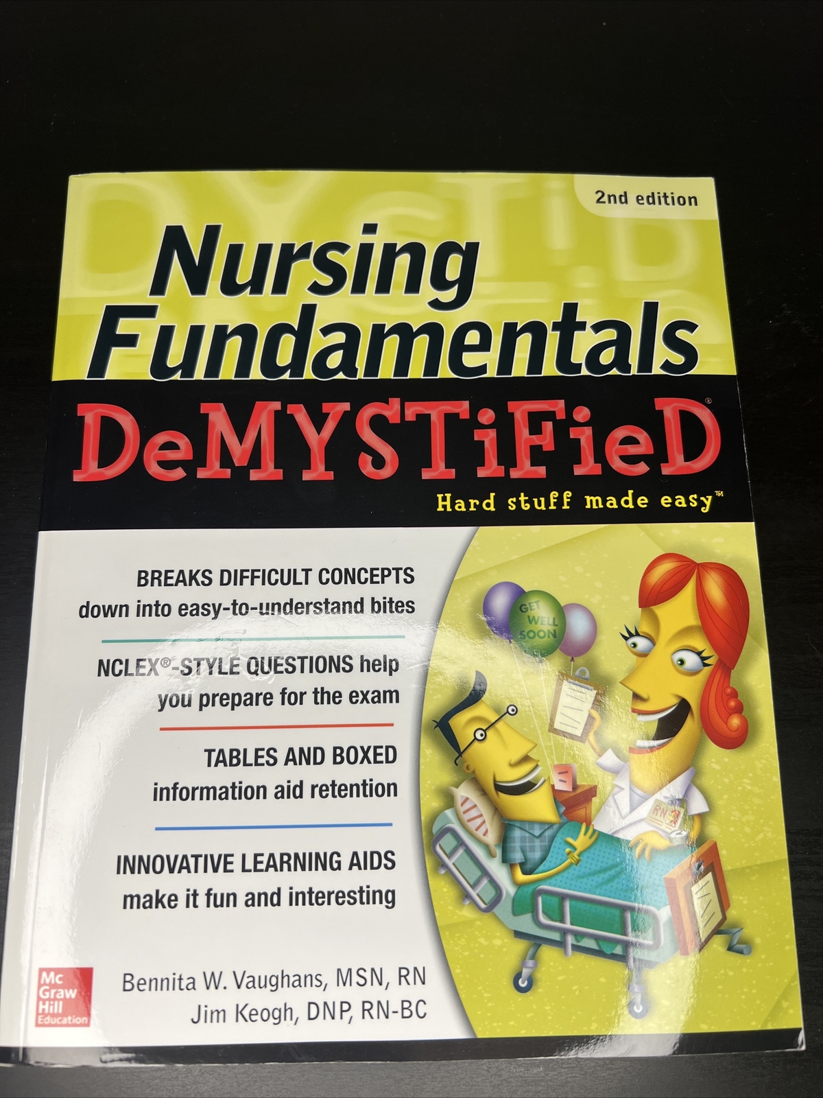 Nursing Fundamentals DeMYSTiFieD, Second Edition Jim, Vaughans, B ...