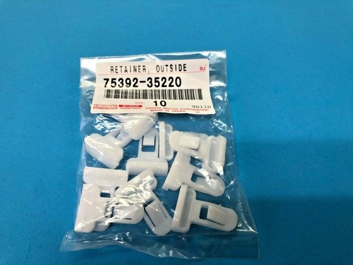 10-PC PK GENUINE TOYOTA (07-23) MODELS RETAINER OUTSIDE MOLDING 75392 ...