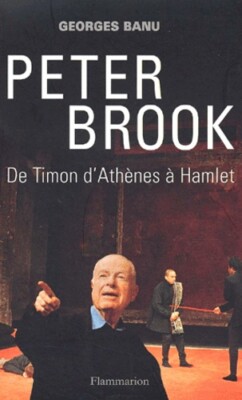 Peter Brook : De Timon d'Athènes à Hamlet | eBay