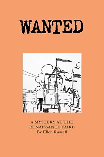 WANTED: A MYSTERY AT THE RENAISSANCE FAIRE 9781329201958| eBay