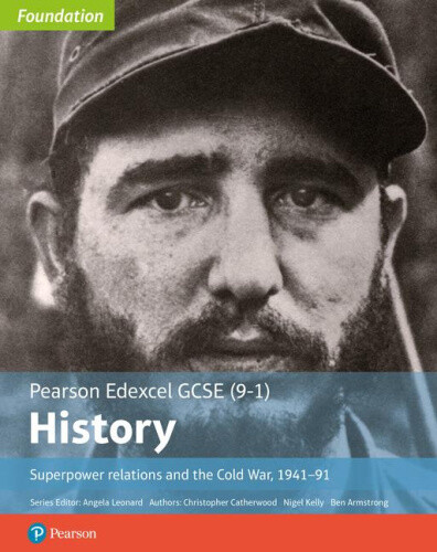 Edexcel GCSE (9-1) History Foundation Superpower relations and the Cold ...