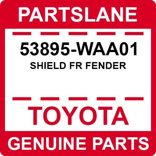 53895-WAA01 Toyota OEM Genuine SHIELD FR FENDER | eBay