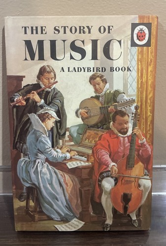 1968 The Story Of Music A Ladybird Book, England Illustrated | eBay