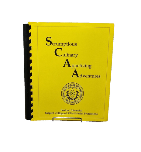 Scrumptious Culinary Appetizing Adventures Cookbook Boston University ...
