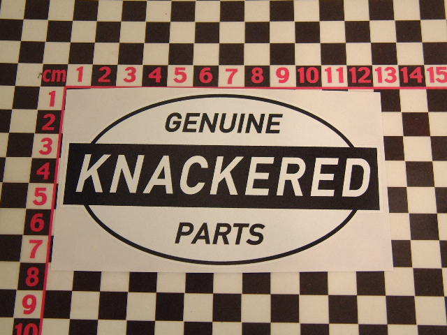 Ed Roth Style Knackered Genuine Parts Sticker - Oldtimer Retro Classic ...