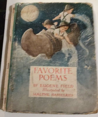 Favorite Poems By Eugene Field Hardcover 1940 Children's Book Vintage ...