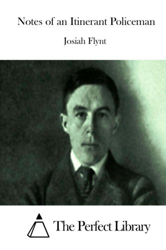 Notes of an Itinerant Policeman (Perfect Library) 9781512027174 Free ...
