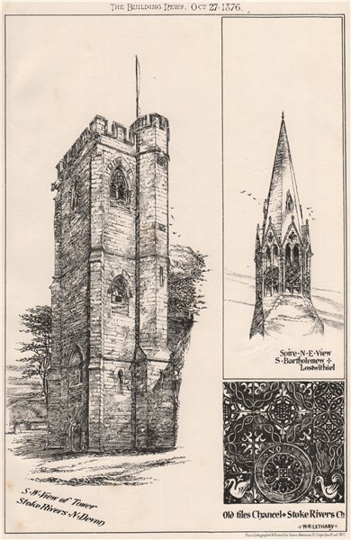 Tower, Stoke Rivers, Devon; St. Bartholemew, Lostwithiel; W.R. Lethaby ...