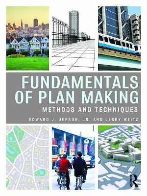 Fundamentals of Plan Making : Methods and Techniques by Jerry Weitz and ...