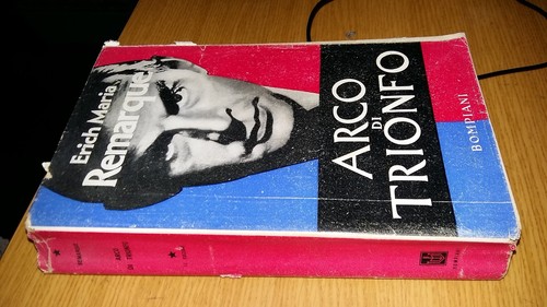 ERICH MARIA-REMARQUE-ARCO DI TRIONFO-1948-BOMPIANI-SM73 | eBay