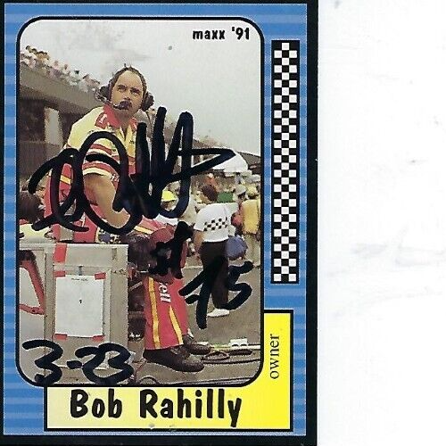 BOB RAHILLY SIGNED 1991 MAXX RACING #124 - NASCAR | eBay