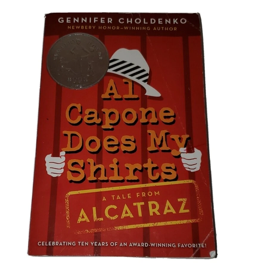 Alcatraz Al Capone Does My Shirts