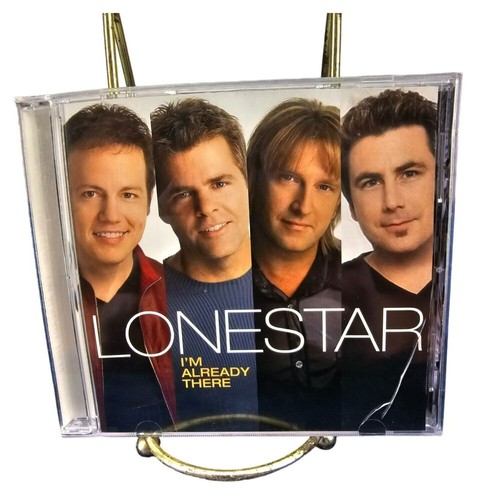 I'm Already There - Music CD - Lonestar - 2001-06-26 - Bna ...