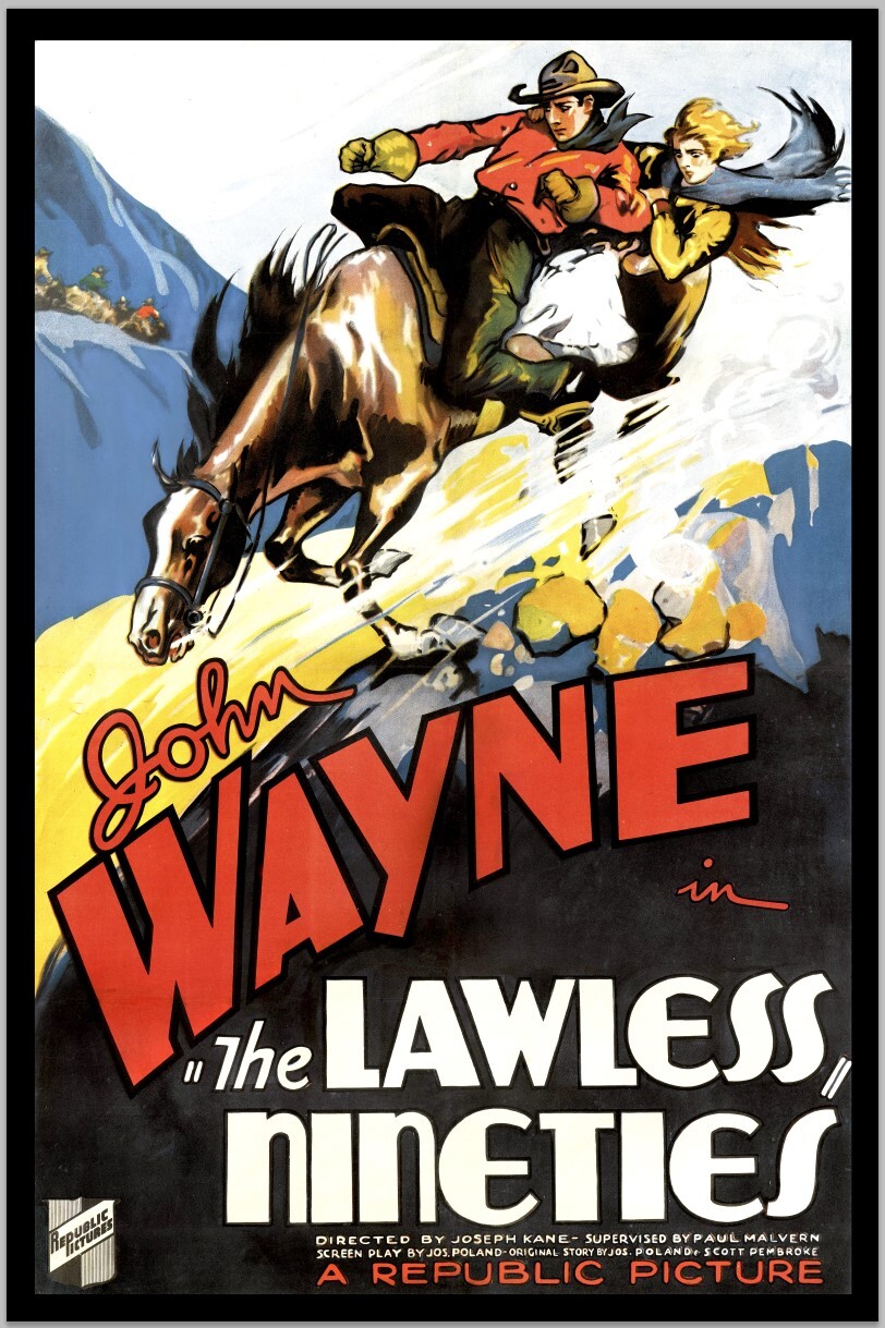 8x10 Print John Wayne The Lawless Nineties Republic Pictures 1936 #JWL ...