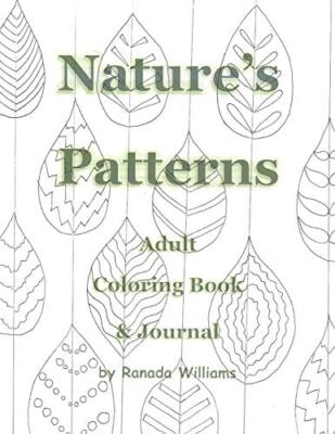 Nature's Patterns Adult Coloring Book, Williams 9781530743087 Free ...